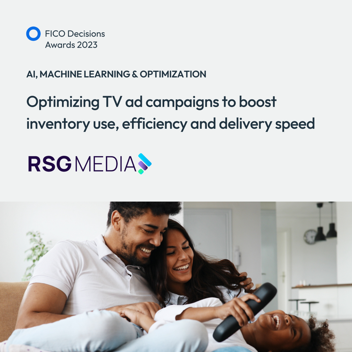 RSG Media Boosts Ad Viewership by 10-25% with FICO Optimization